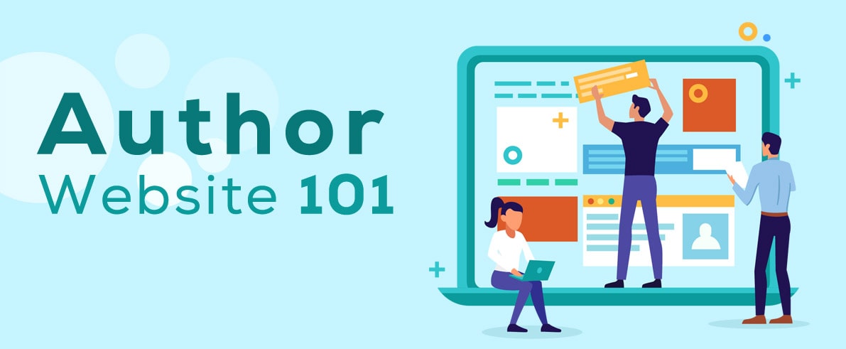 Author Website: A complete guide to build one.